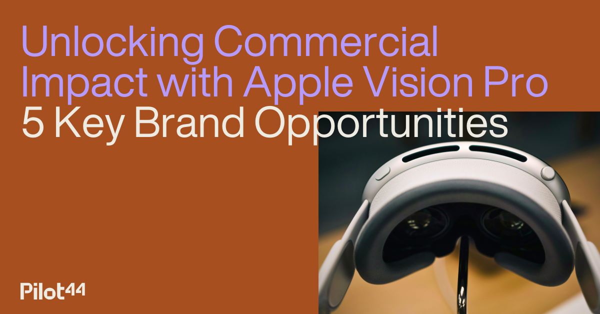 Unlocking Commercial Impact with Apple Vision Pro: 5 Key Brand ...